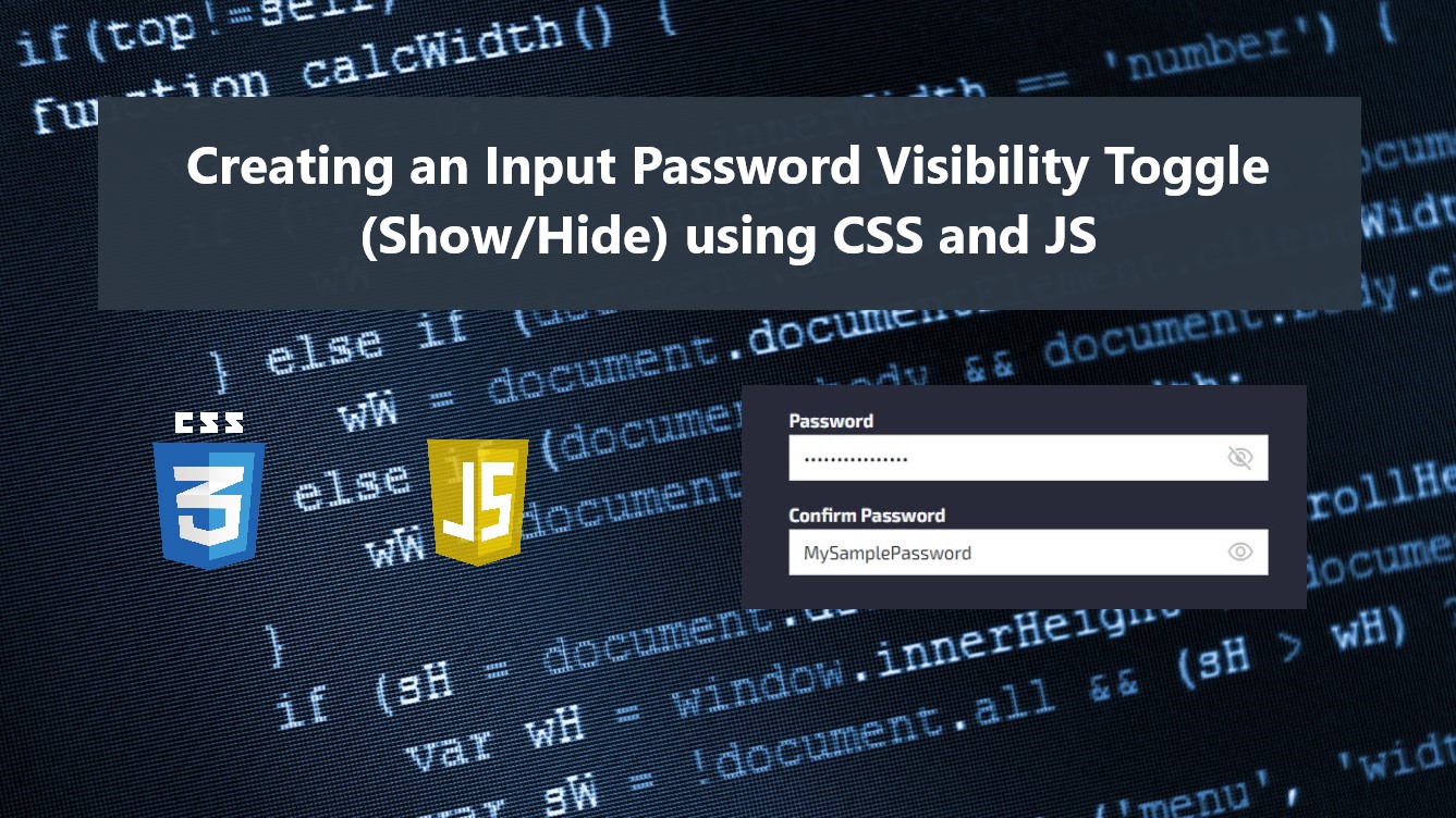 Creating An Input Password Visibility Toggle Show Hide Using CSS And JavaScript Tutorial 