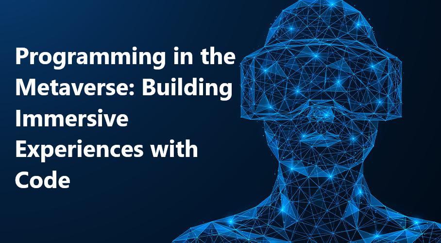 Programming in the Metaverse: Building Immersive Experiences with Code | SourceCodester