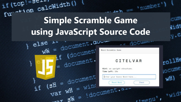Simple Scramble Game Using Javascript Source Code Free Download 0890