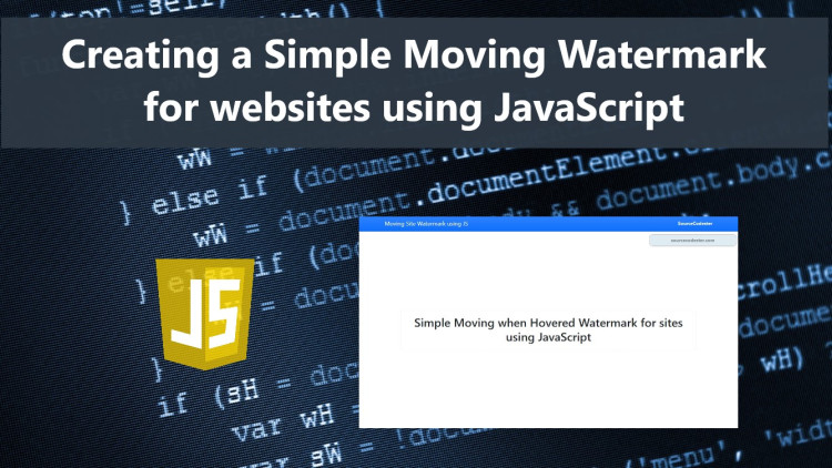 Creating a Simple Moving Watermark for websites using JavaScript ... Creating a Simple Moving Watermark for websites using JavaScript ...