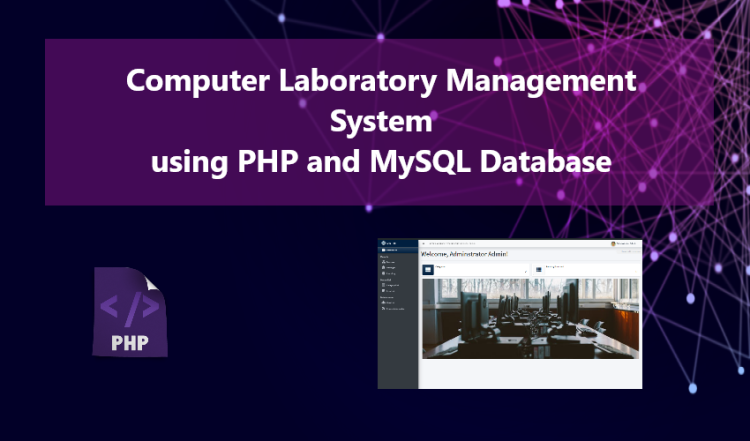 Computer Laboratory Management System Using Php And Mysql Sourcecodester