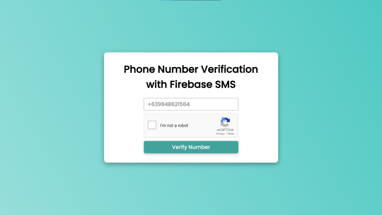 Phone Number Sms Verification In Firebase Using Html Css And Javascript With Source Code 5257