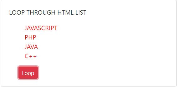 Looping through a HTML list with JavaScript | SourceCodester Looping through a HTML list with JavaScript | SourceCodester