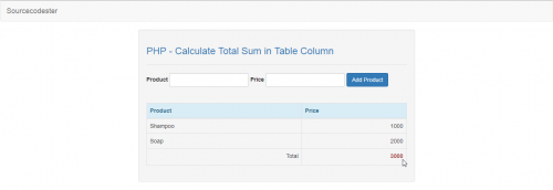 PHP - Calculate Total Sum in Table Column | Free Source Code & Tutorials