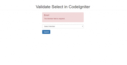 How To Validate Select In Codeigniter Free Source Code And Tutorials 6906