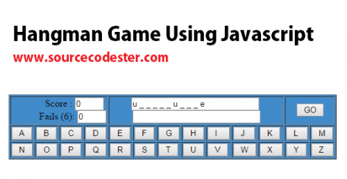 Hangman Game Using Javascript Free Source Code And Tutorials
